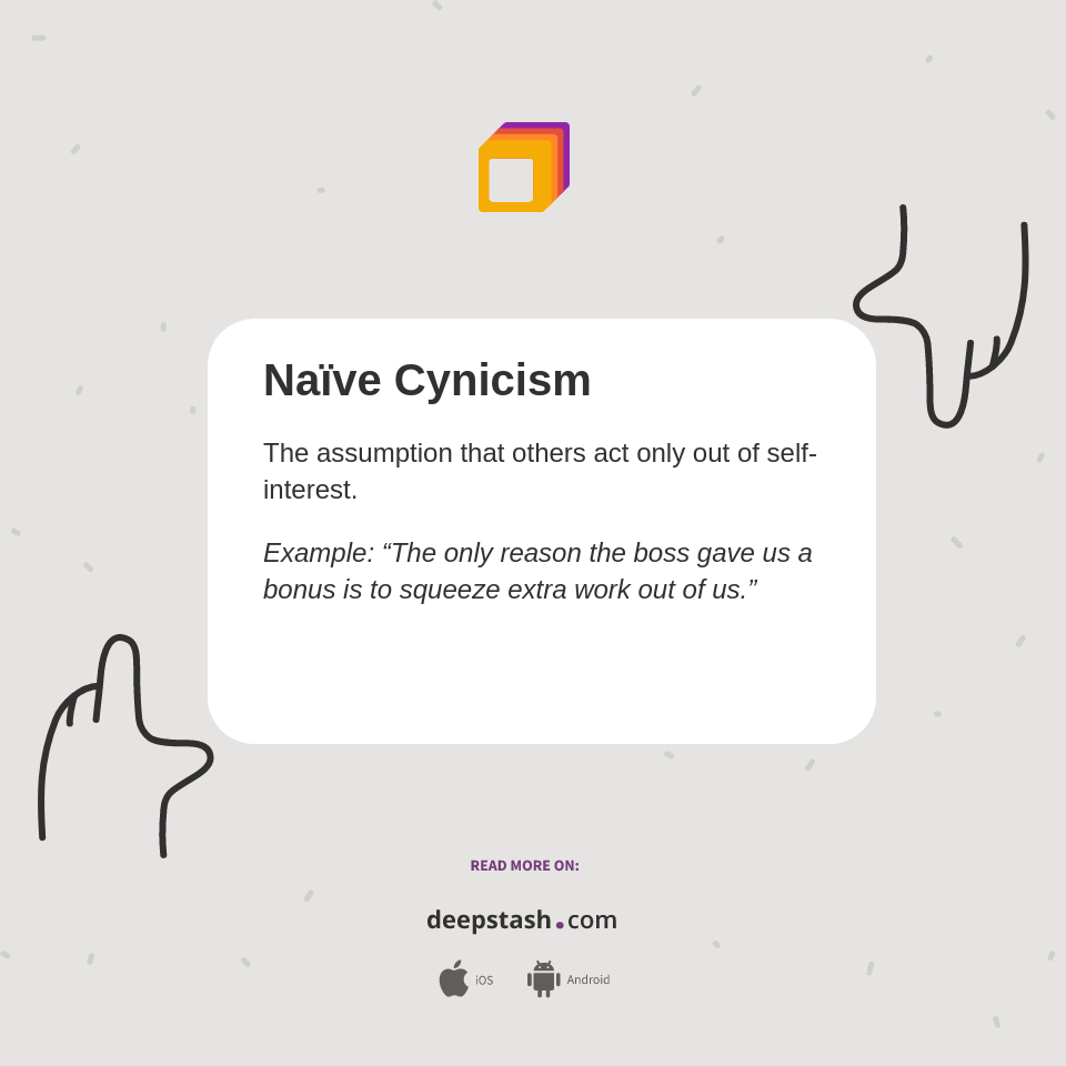 Naïve Cynicism - Deepstash