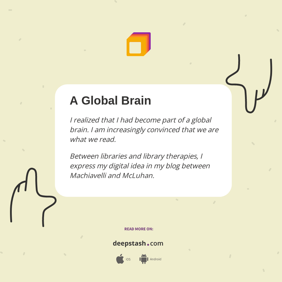 A Global Brain - Deepstash