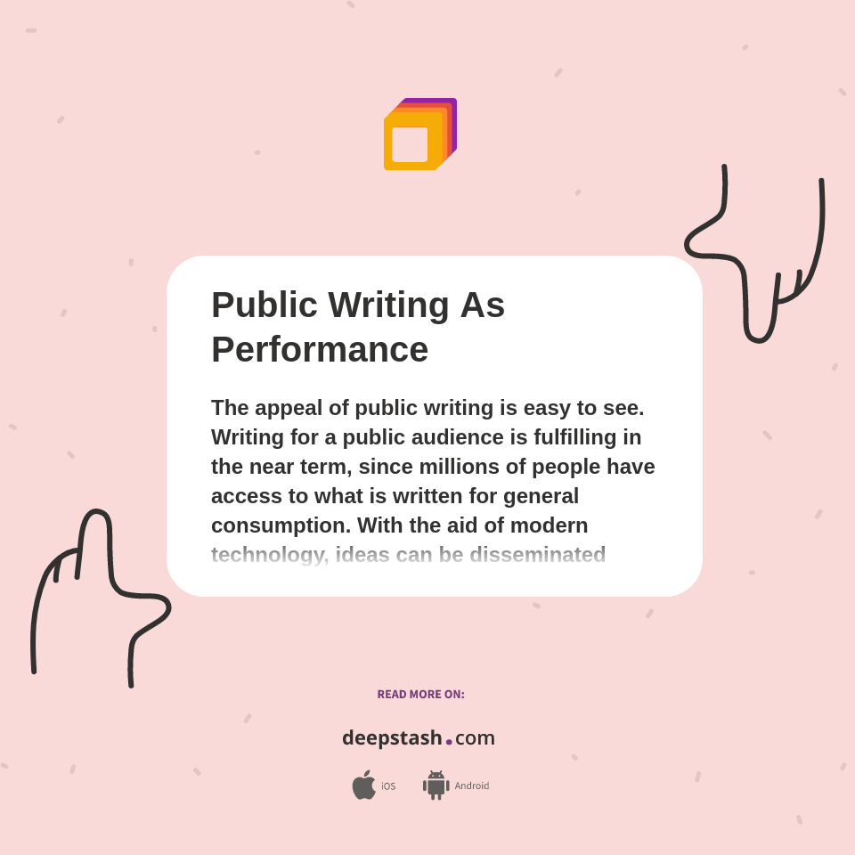 Public Writing As Performance - Deepstash