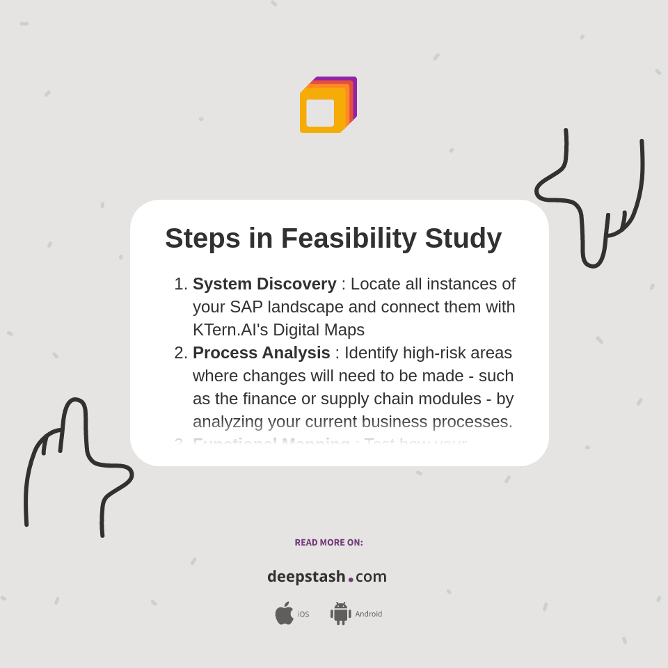 Steps in Feasibility Study - Deepstash