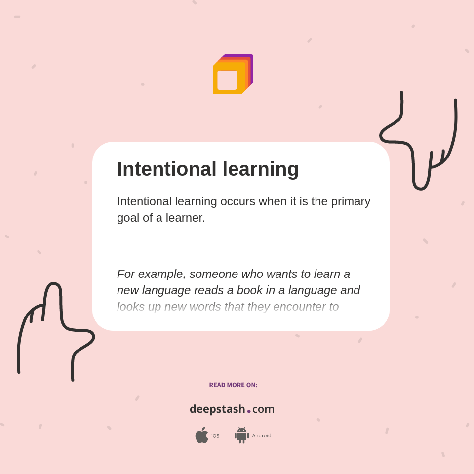 Intentional learning - Deepstash