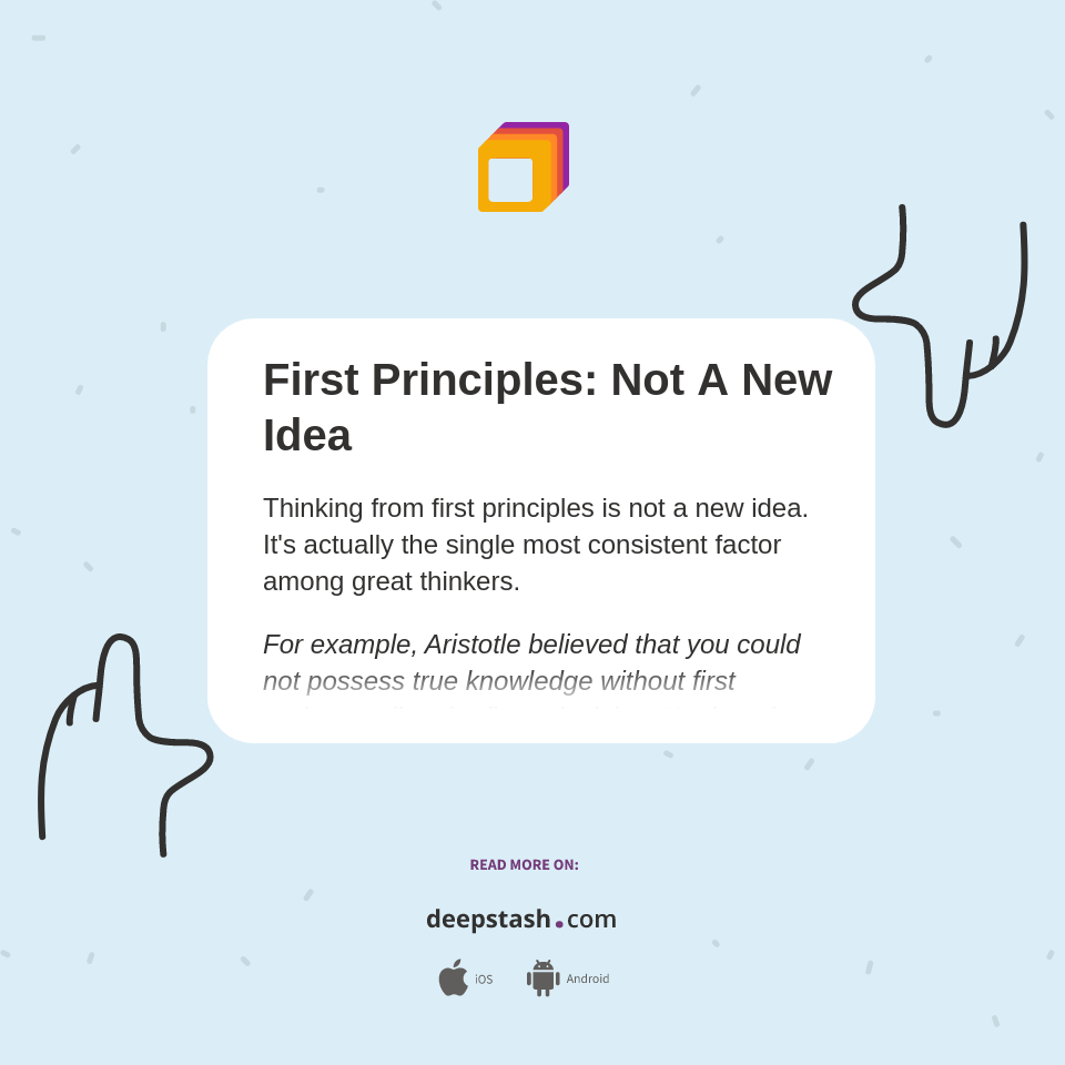 First Principles: Not A New Idea - Deepstash