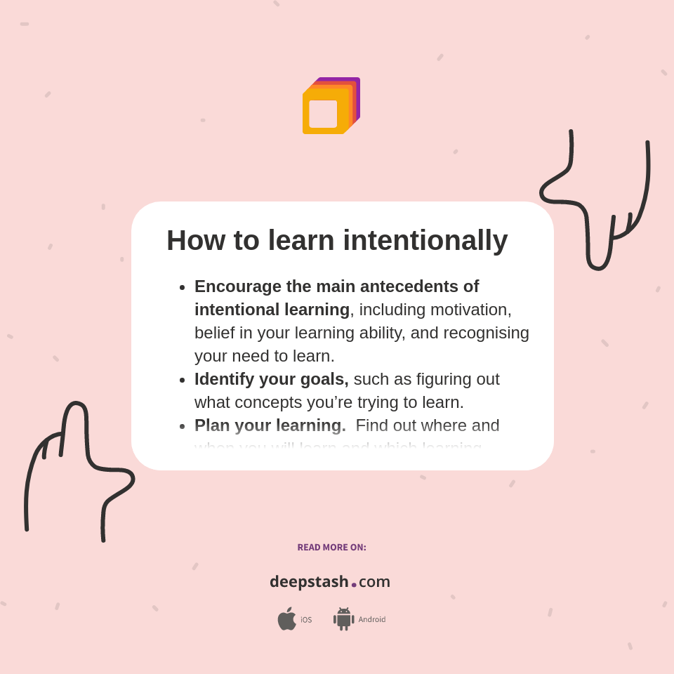 How to learn intentionally - Deepstash