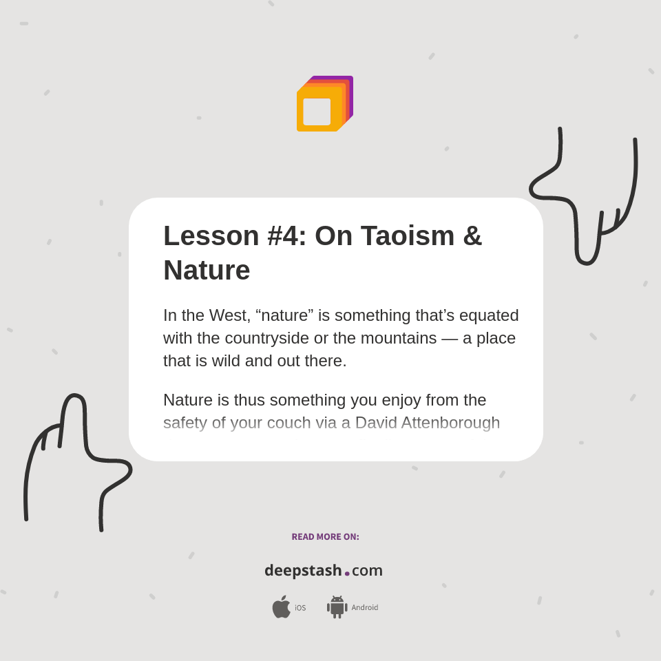 Lesson #4: On Taoism & Nature - Deepstash