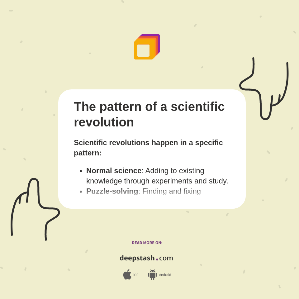 The pattern of a scientific revolution - Deepstash