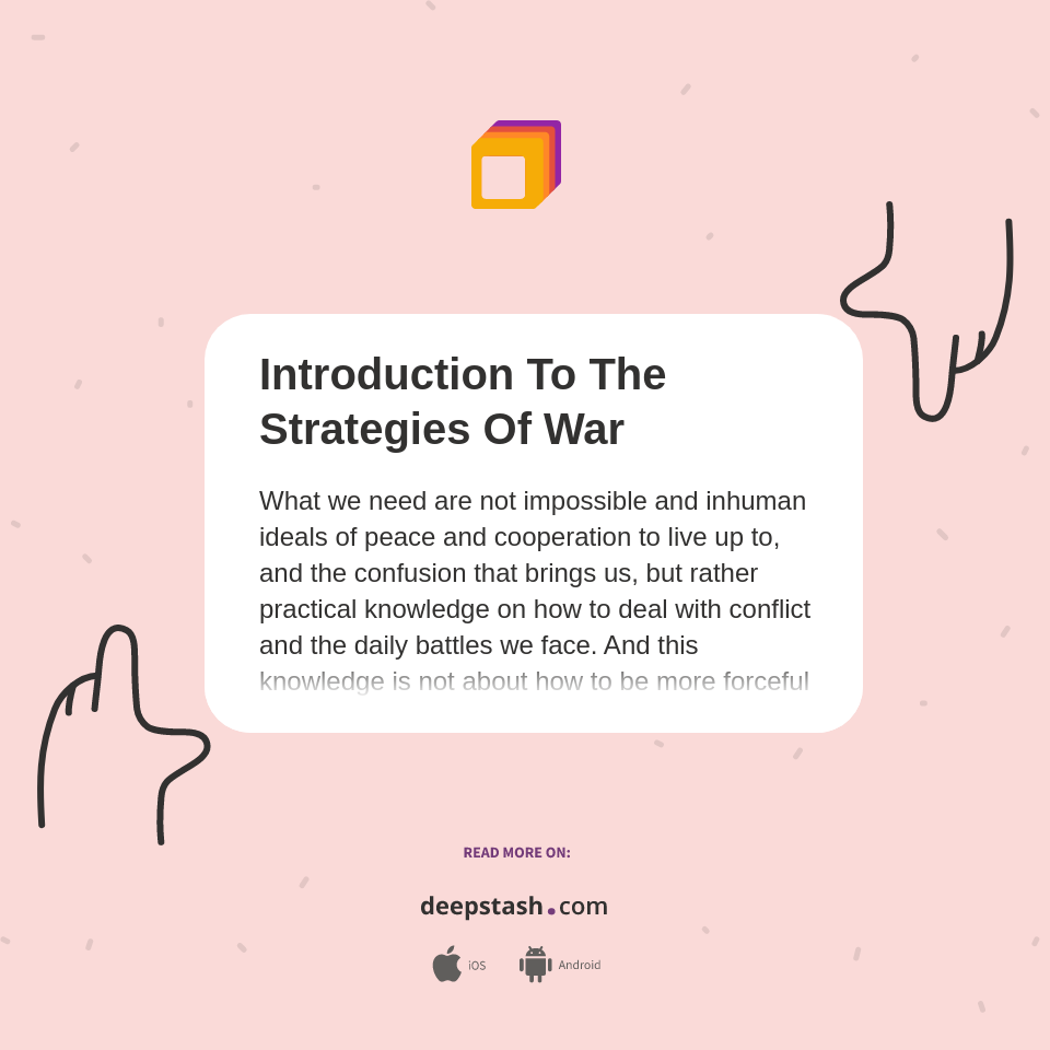 Introduction To The Strategies Of War - Deepstash