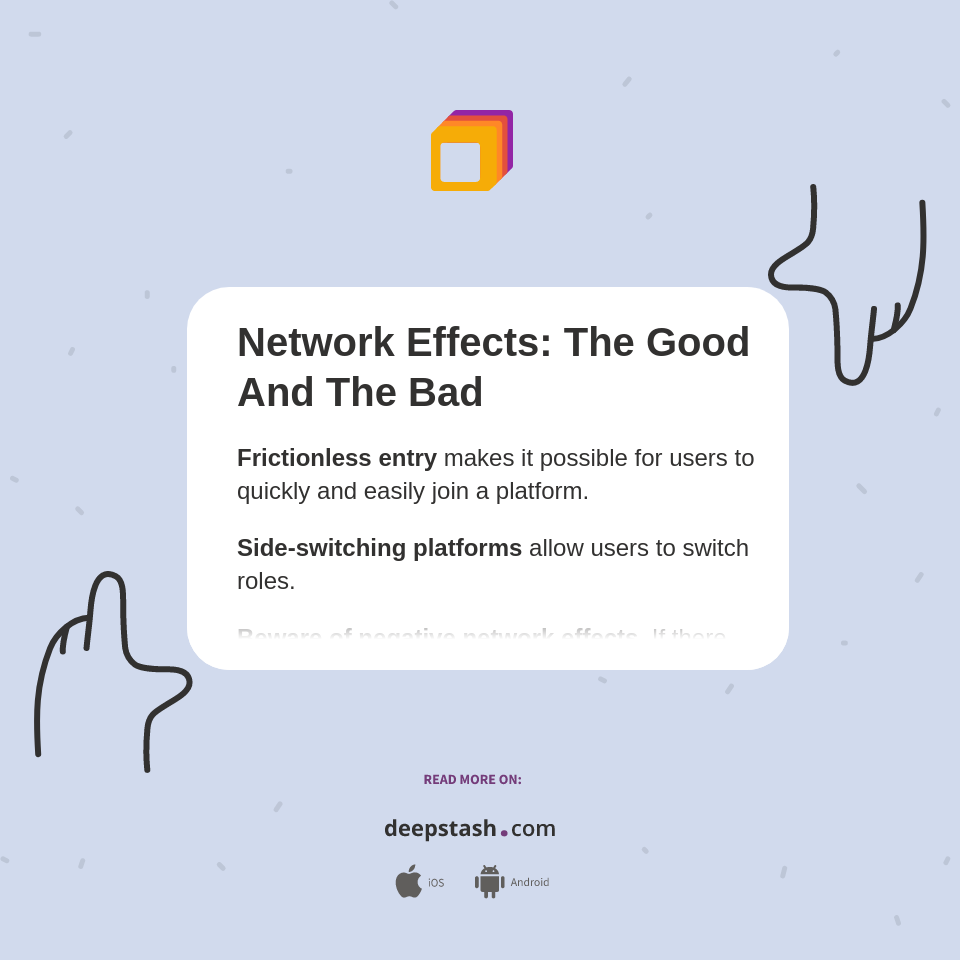 Network Effects: The Good And The Bad - Deepstash