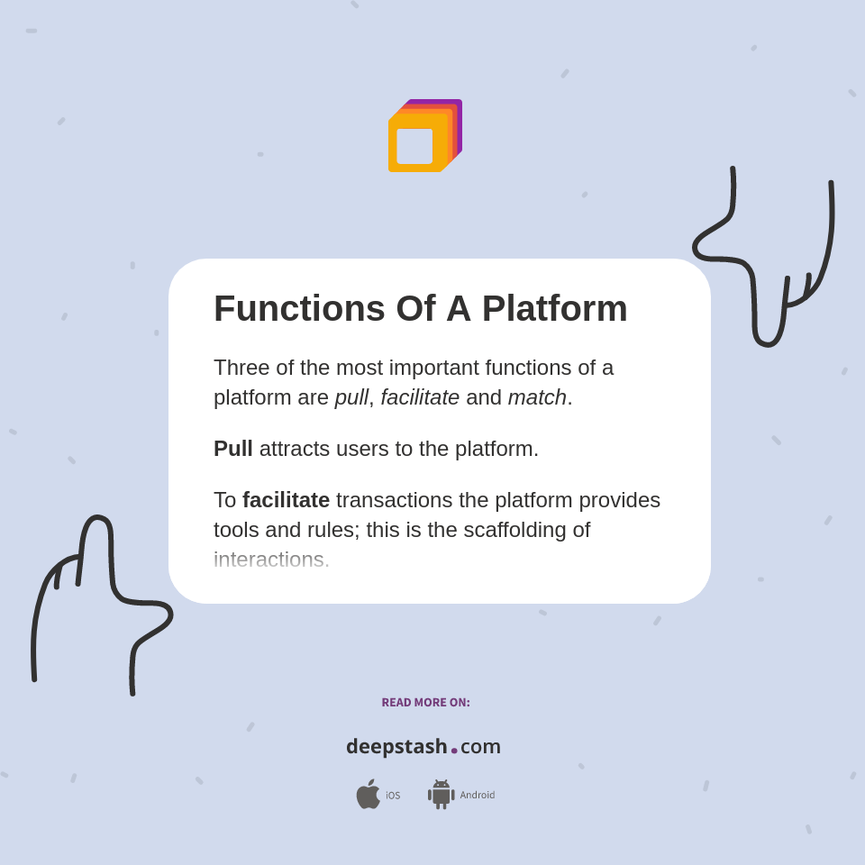 Functions Of A Platform - Deepstash