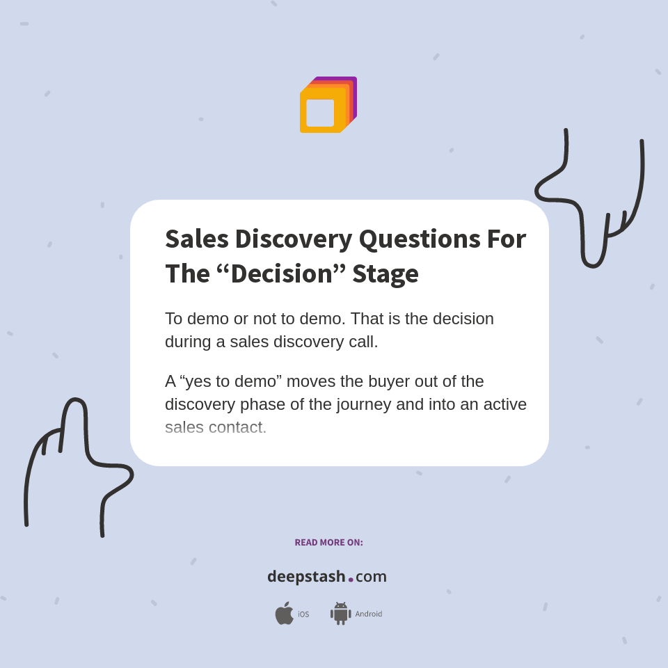 Sales Discovery Questions For The “Decision” Stage - Deepstash