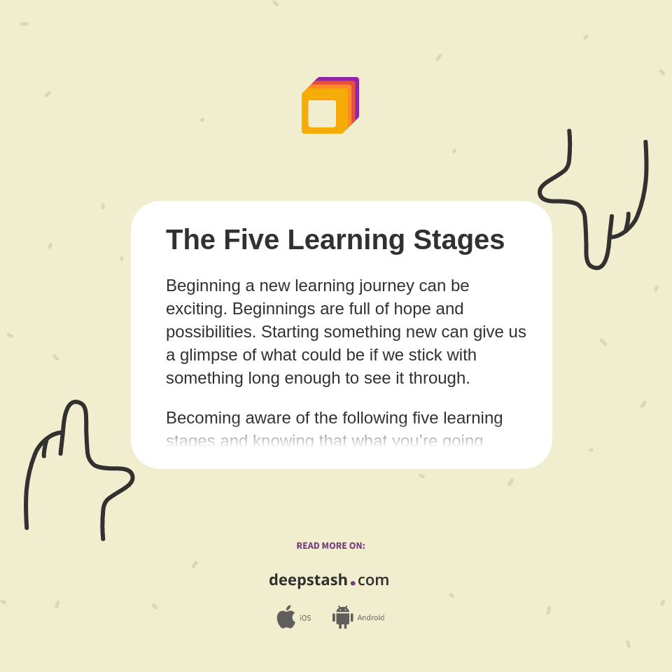 The Five Learning Stages - Deepstash