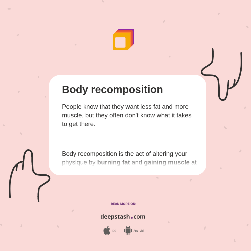 Body recomposition - Deepstash