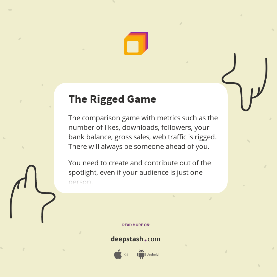 The Rigged Game - Deepstash