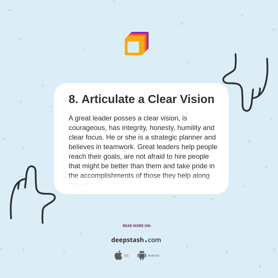8. Articulate a Clear Vision - Deepstash