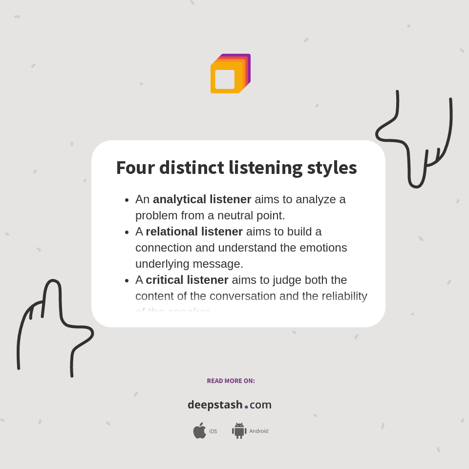 Four distinct listening styles - Deepstash