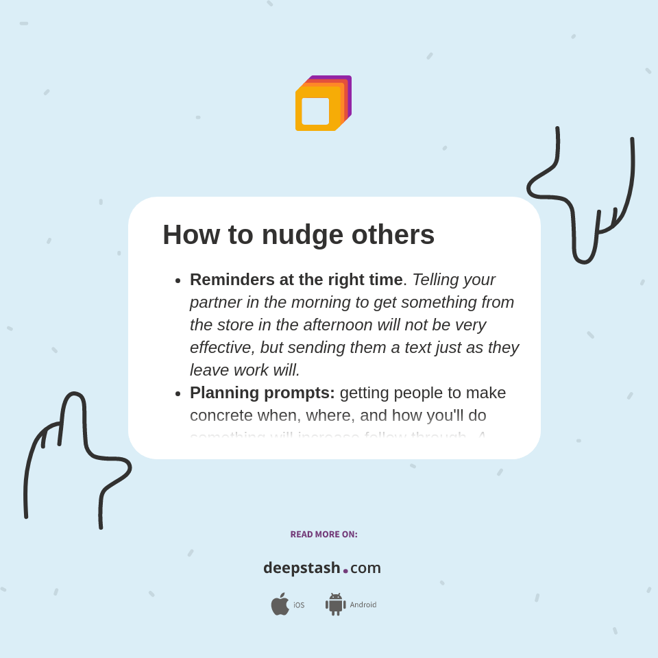 How to nudge others - Deepstash