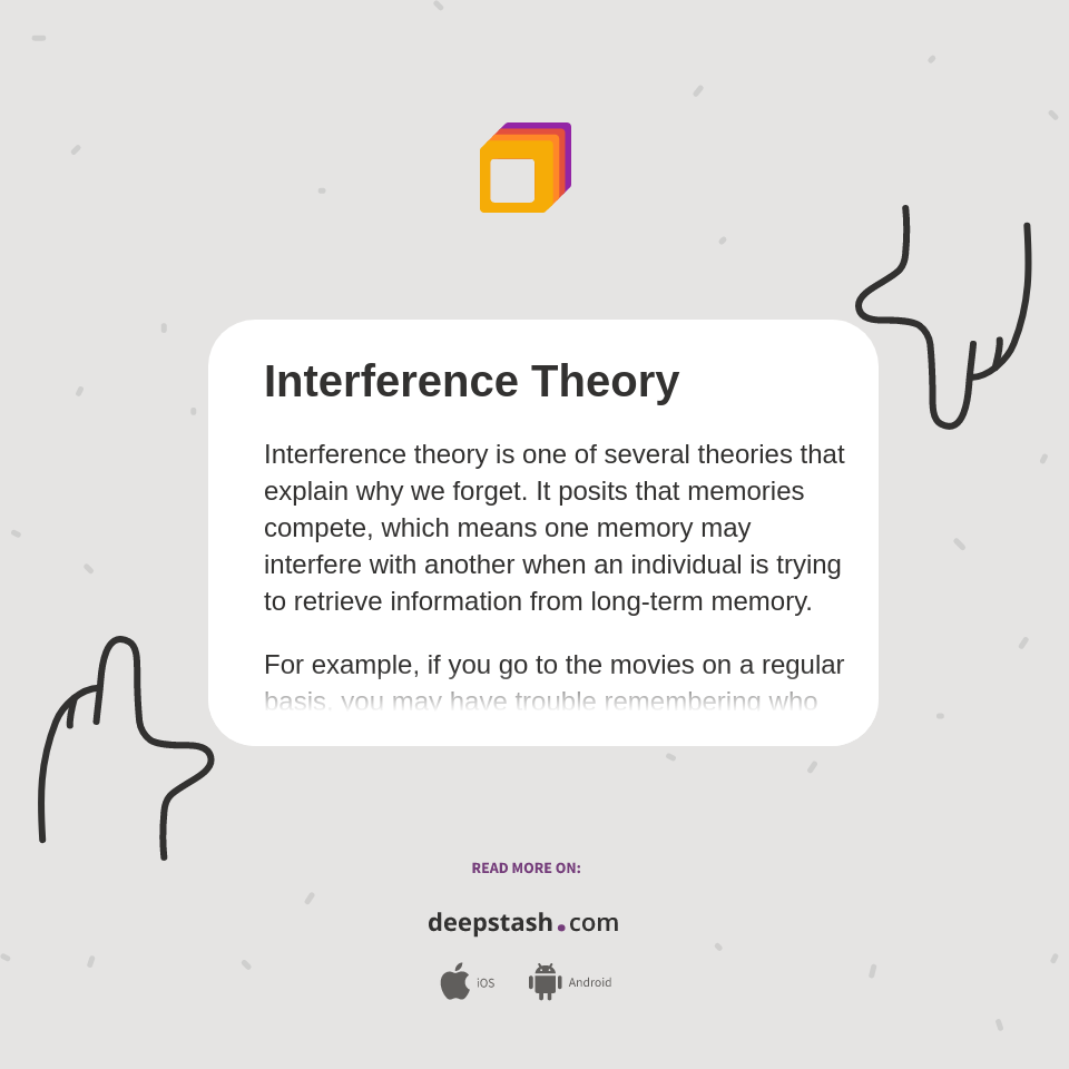 Interference Theory - Deepstash