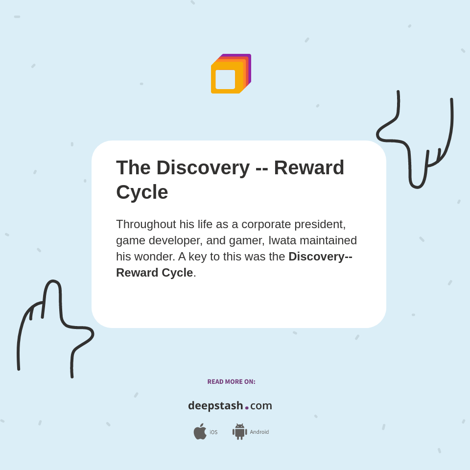 The Discovery -- Reward Cycle - Deepstash