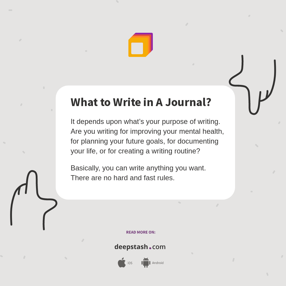 What To Write In A Journal Deepstash