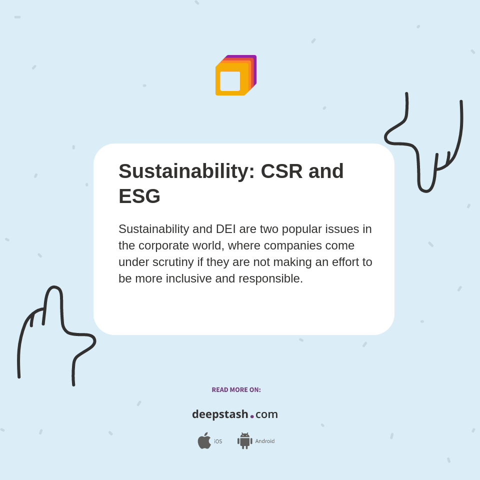 Sustainability: CSR and ESG - Deepstash