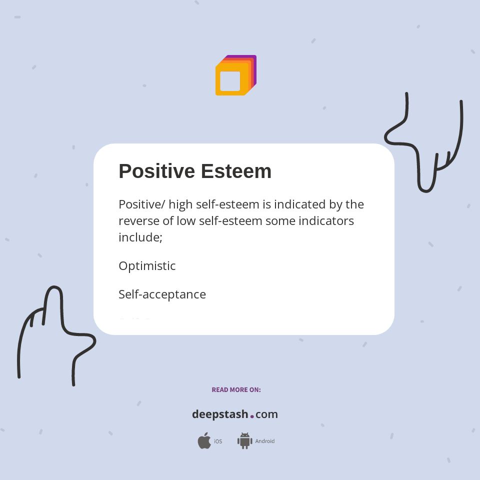 Positive Esteem - Deepstash