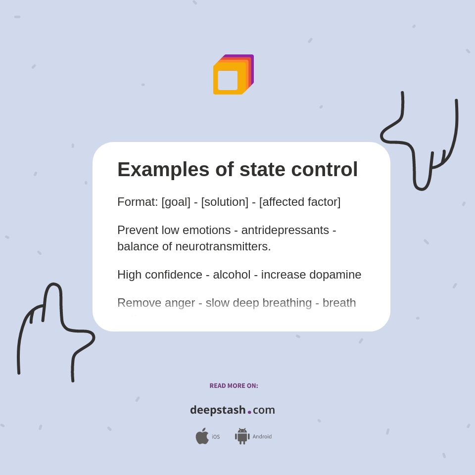 Examples of state control - Deepstash