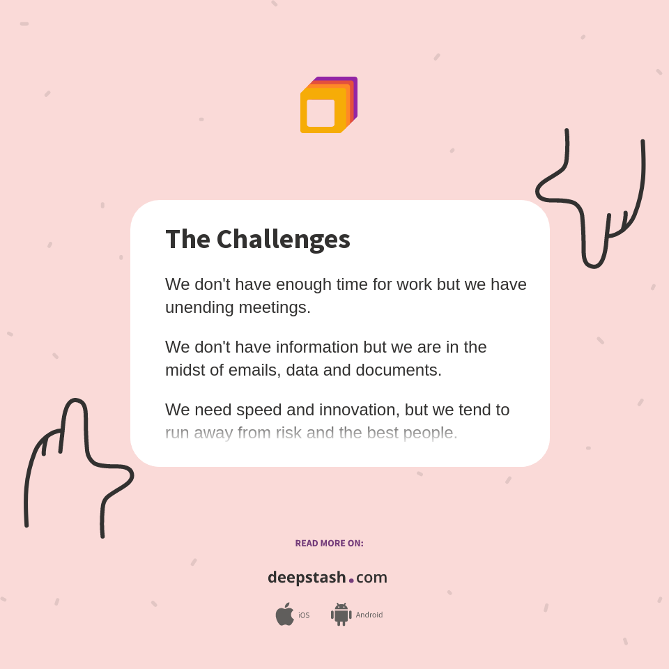 The Challenges - Deepstash