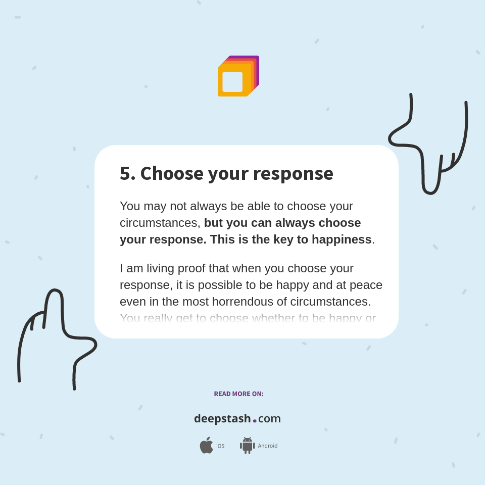 5. Choose your response - Deepstash