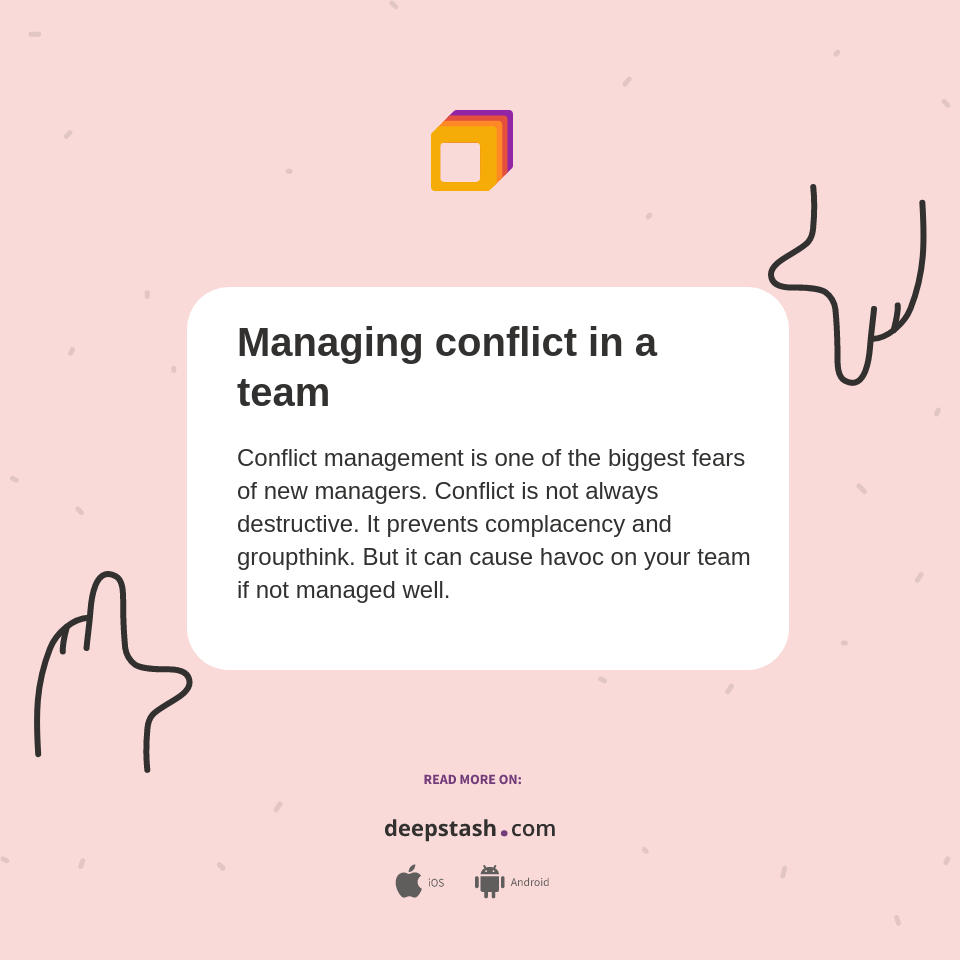 Managing conflict in a team - Deepstash
