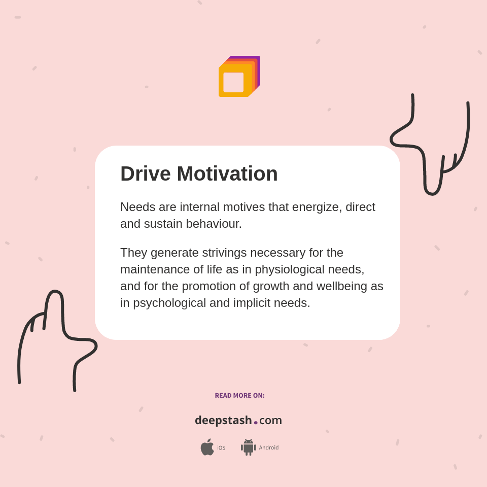 Drive Motivation - Deepstash