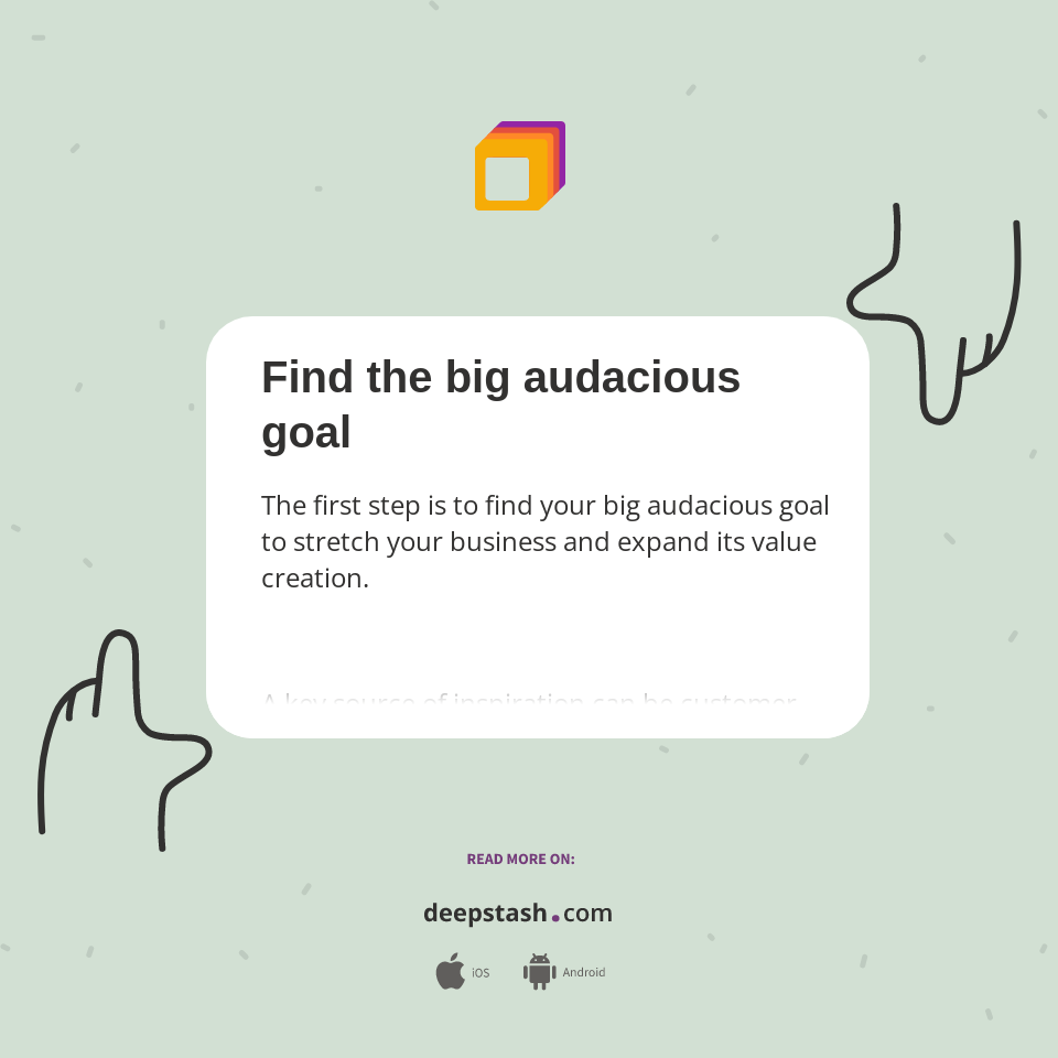Find the big audacious goal - Deepstash