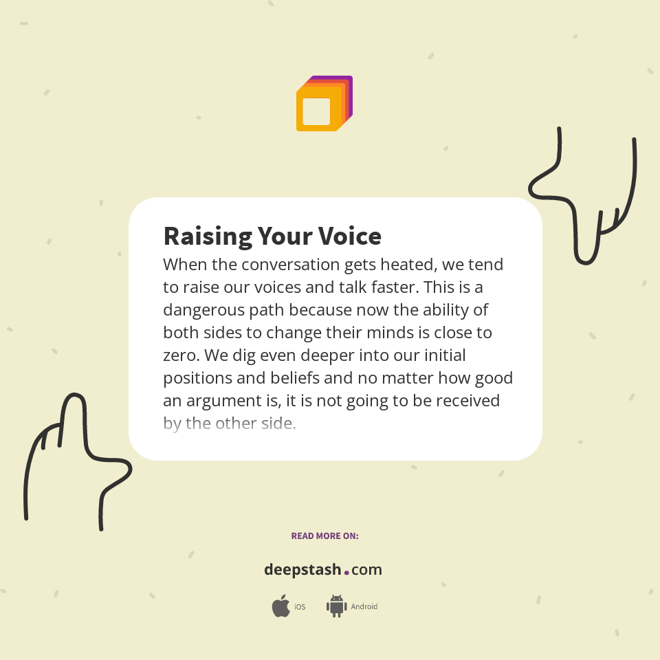 Raising Your Voice - Deepstash