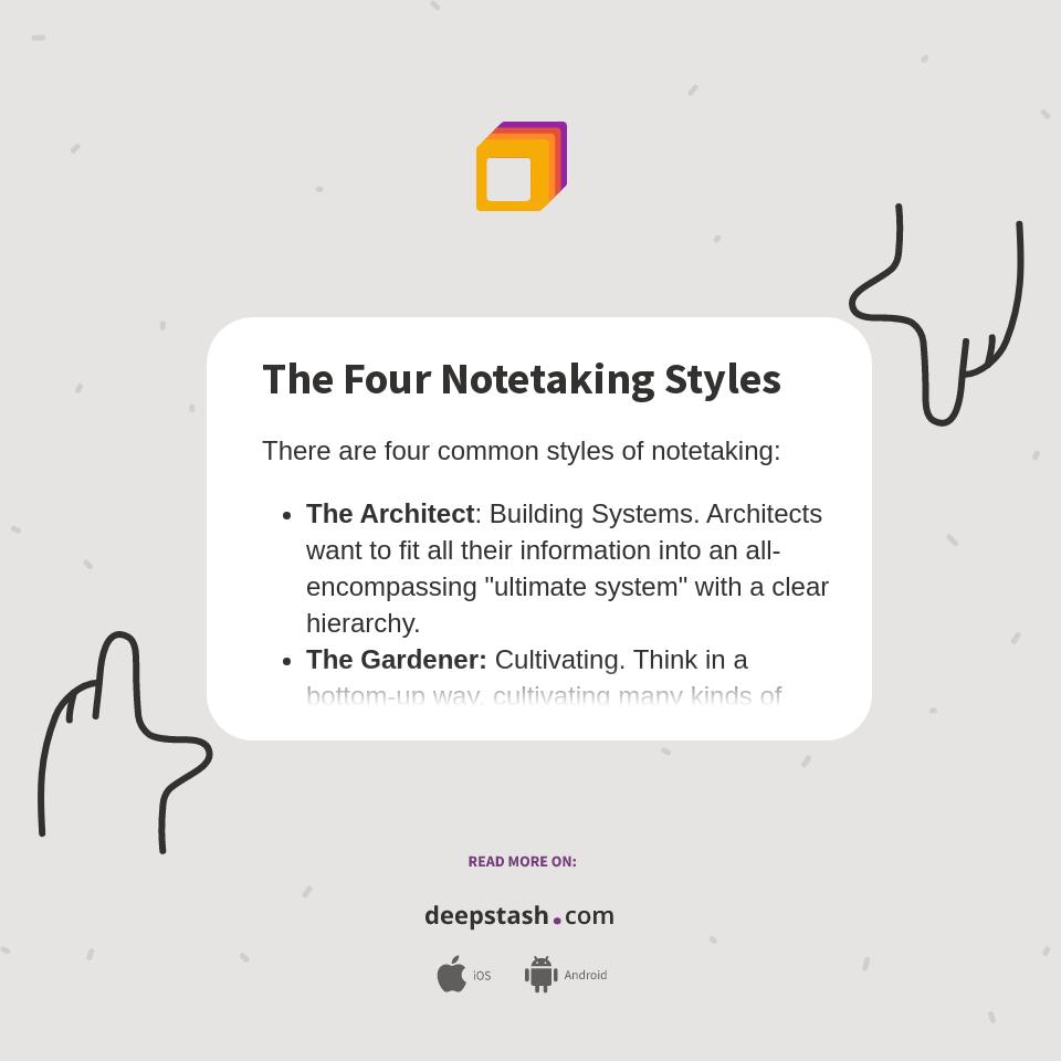 The Four Notetaking Styles - Deepstash
