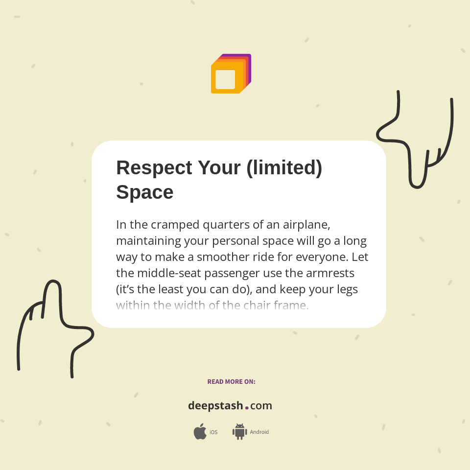 Respect Your (limited) Space - Deepstash
