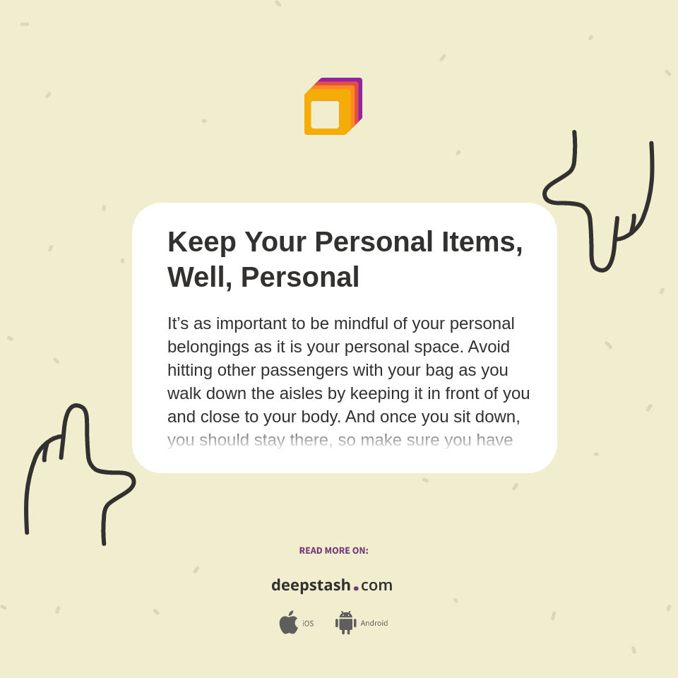 Keep Your Personal Items, Well, Personal - Deepstash