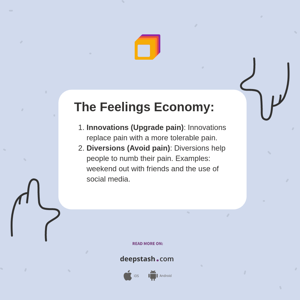 The Feelings Economy: - Deepstash