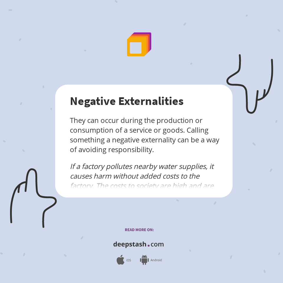 Negative Externalities - Deepstash