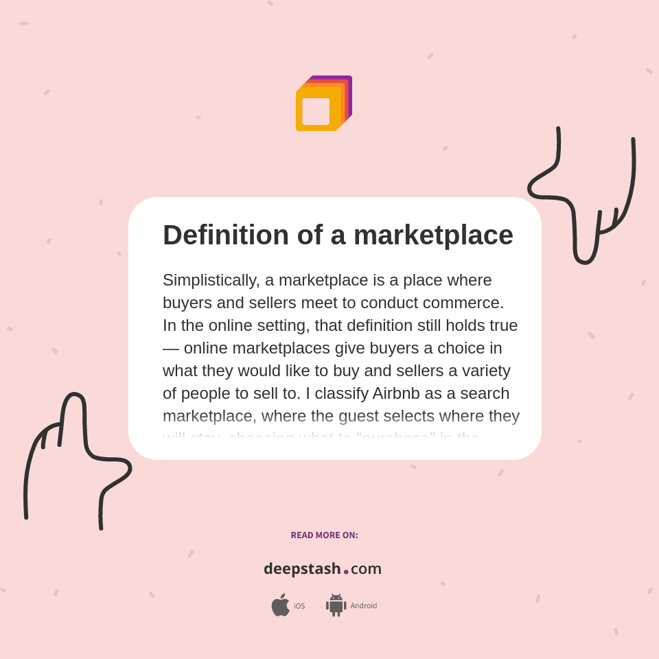 Definition of a marketplace - Deepstash