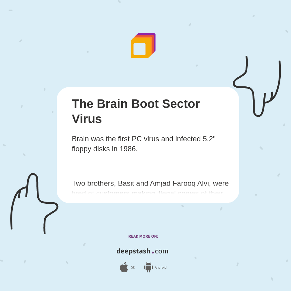 The Brain Boot Sector Virus - Deepstash