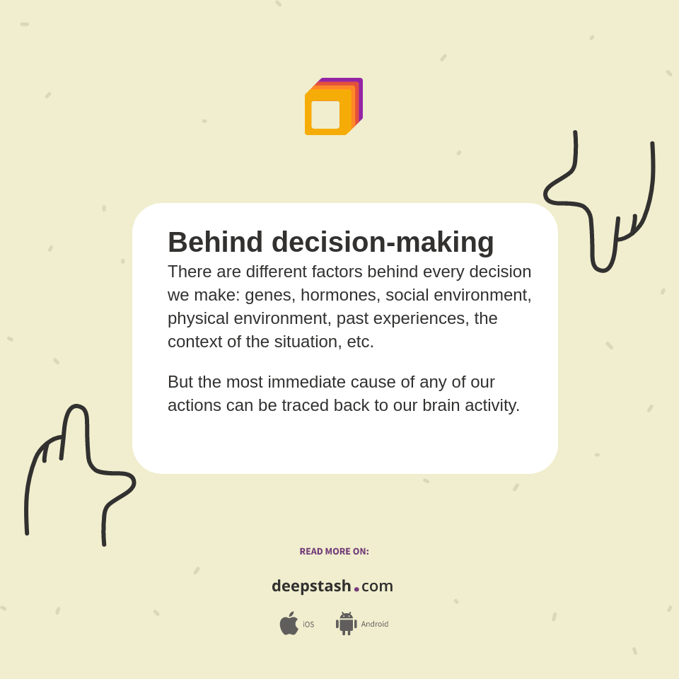Behind decision-making - Deepstash