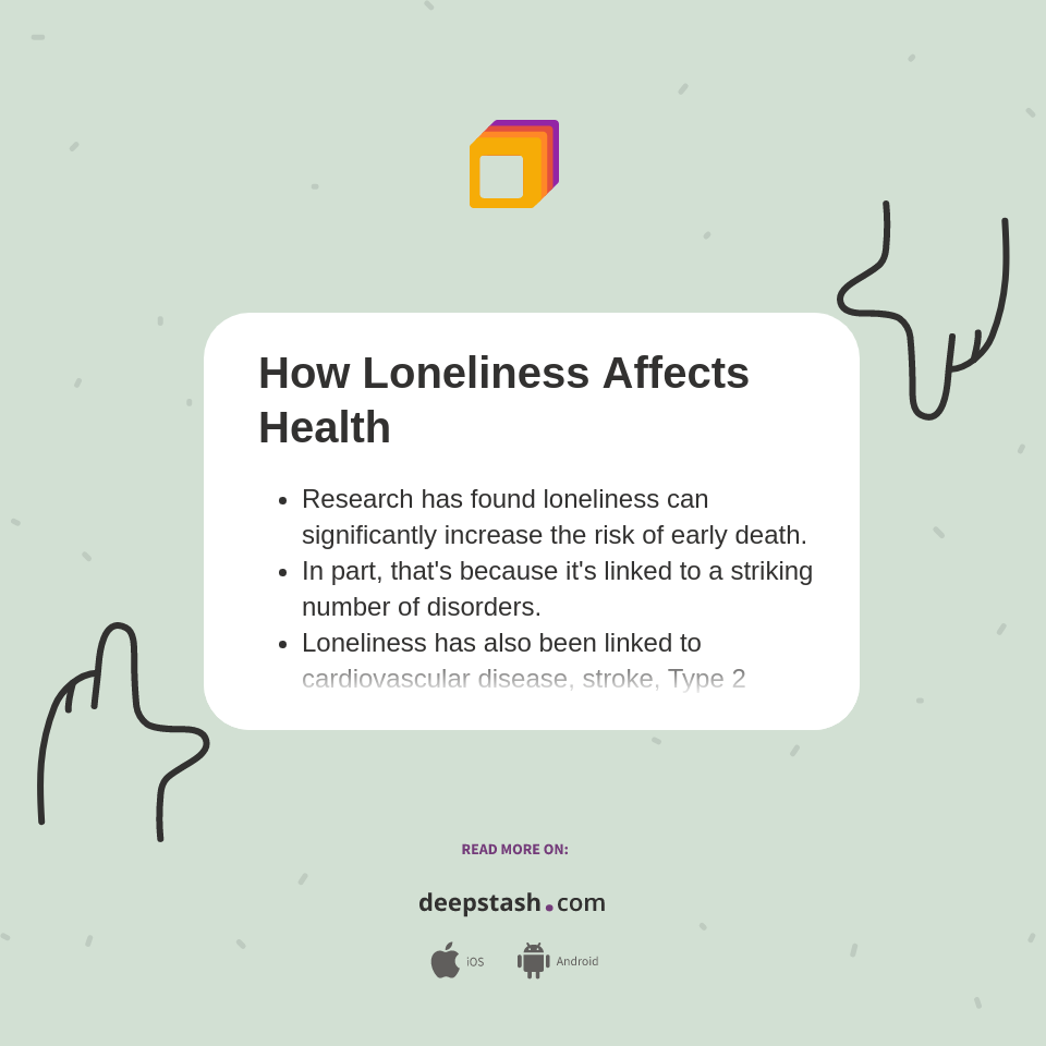 How Loneliness Affects Health - Deepstash