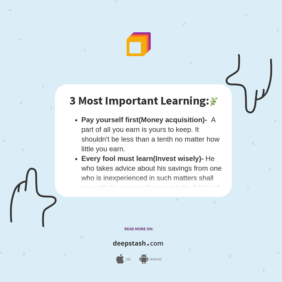 3 Most Important Learning:🌿 - Deepstash