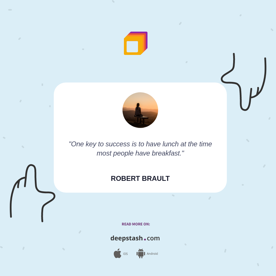 Quote by ROBERT BRAULT - Deepstash