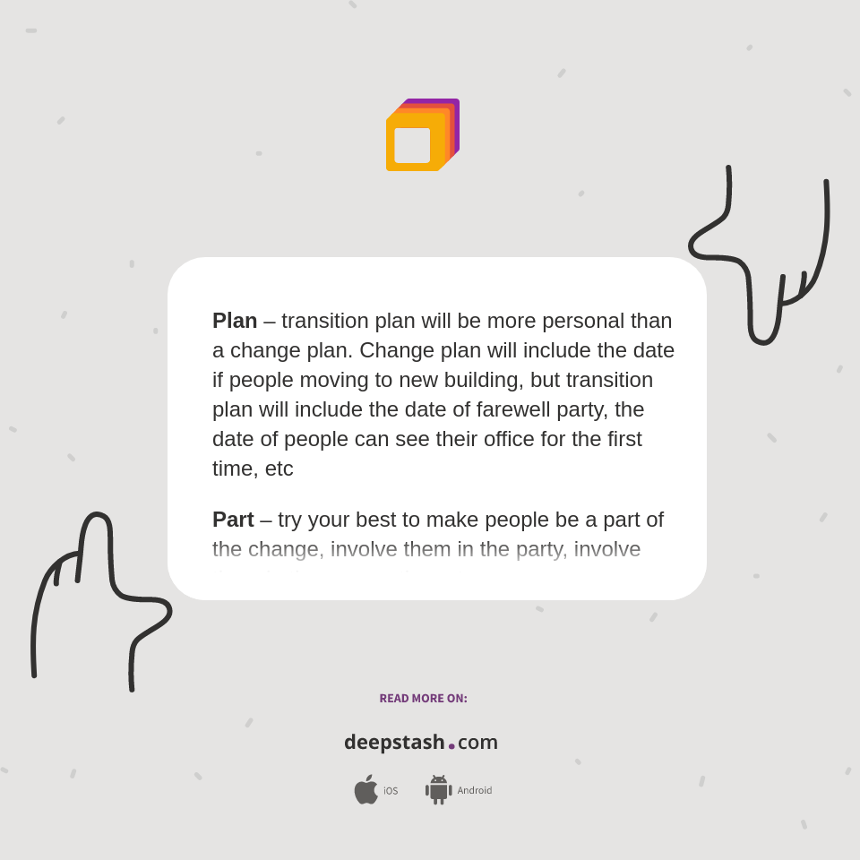 Plan – transition plan will be more... - Deepstash