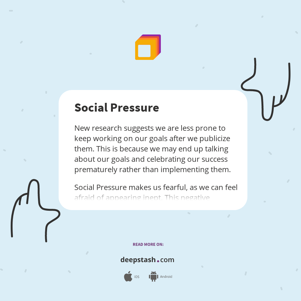 Social Pressure - Deepstash