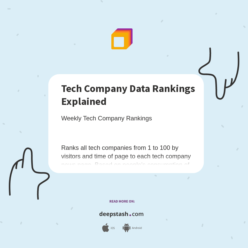 Tech Company Data Rankings Explained - Deepstash