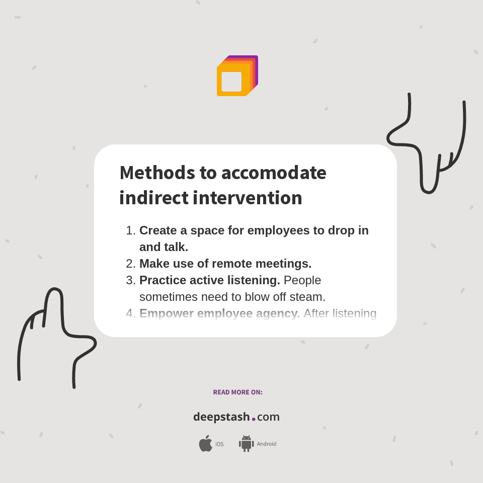 Methods to accomodate indirect intervention - Deepstash