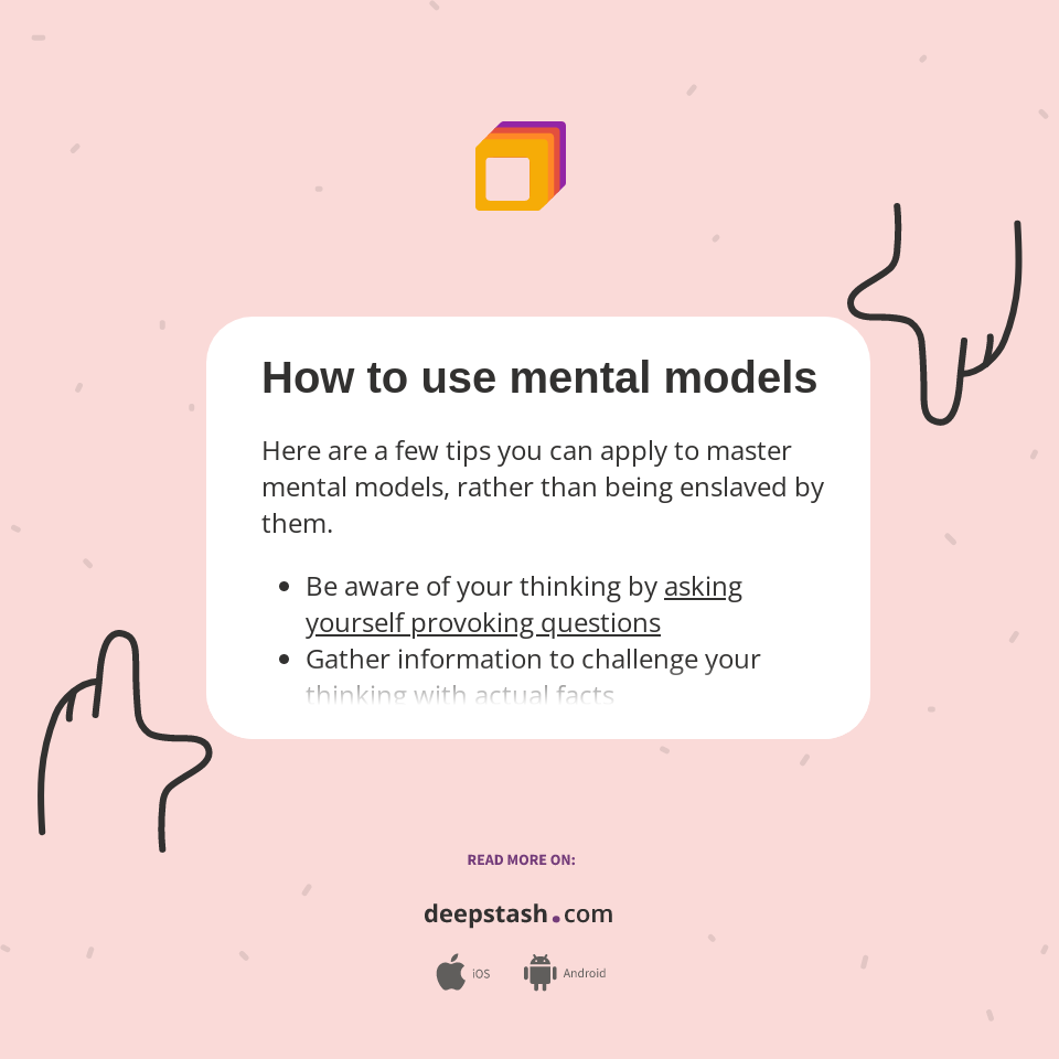 How to use mental models - Deepstash