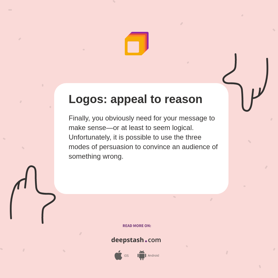 Logos: appeal to reason - Deepstash