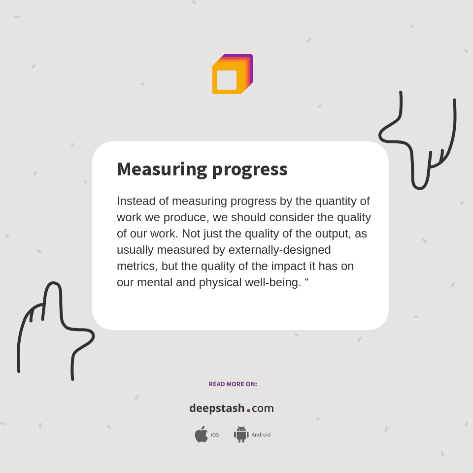 Measuring progress - Deepstash