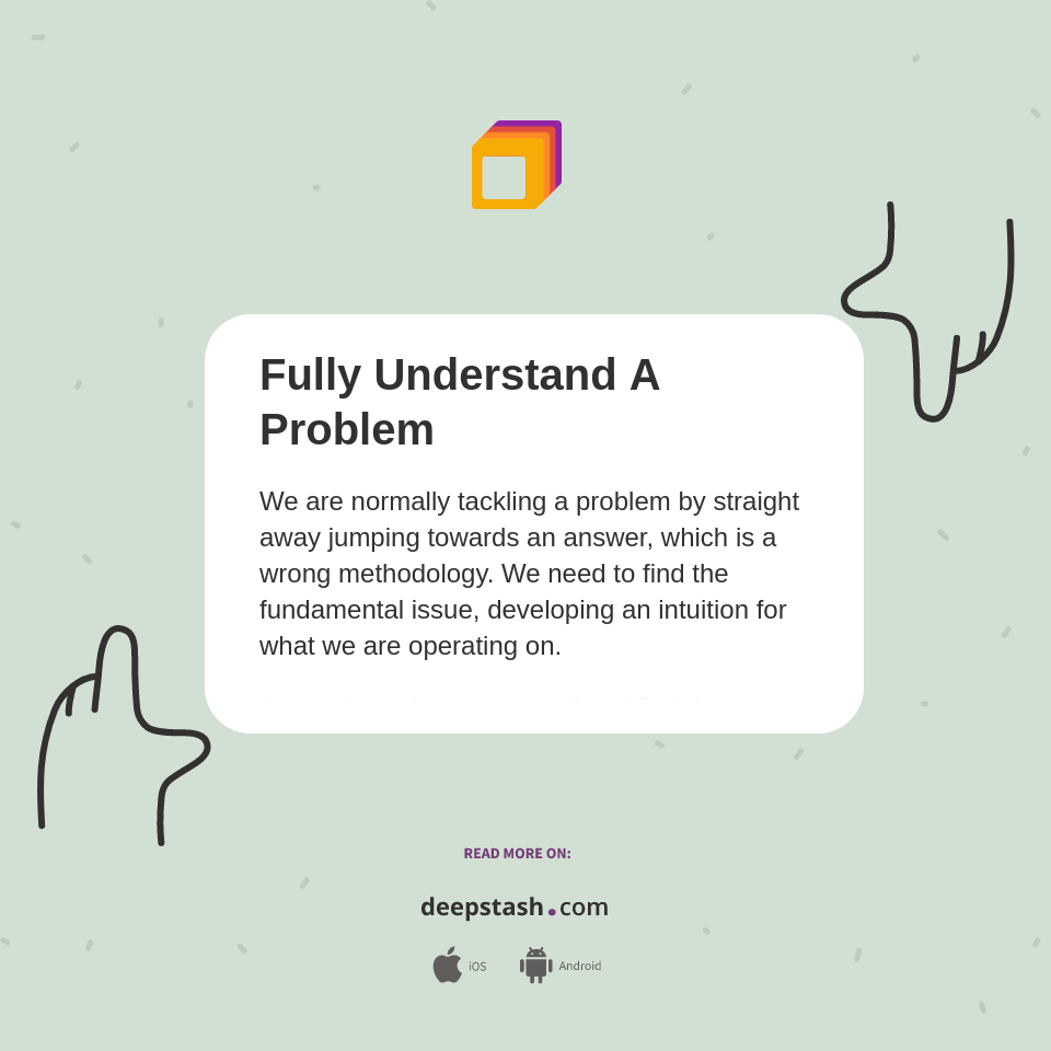 Fully Understand A Problem - Deepstash